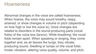 Hoarseness | PPTX