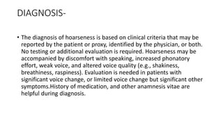 Hoarseness | PPTX