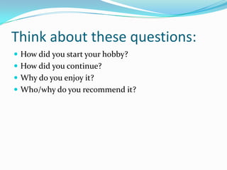 Hobbies- an article | PPTX