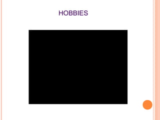 Hobbies | PPT