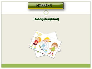 Hobbies | PPTX
