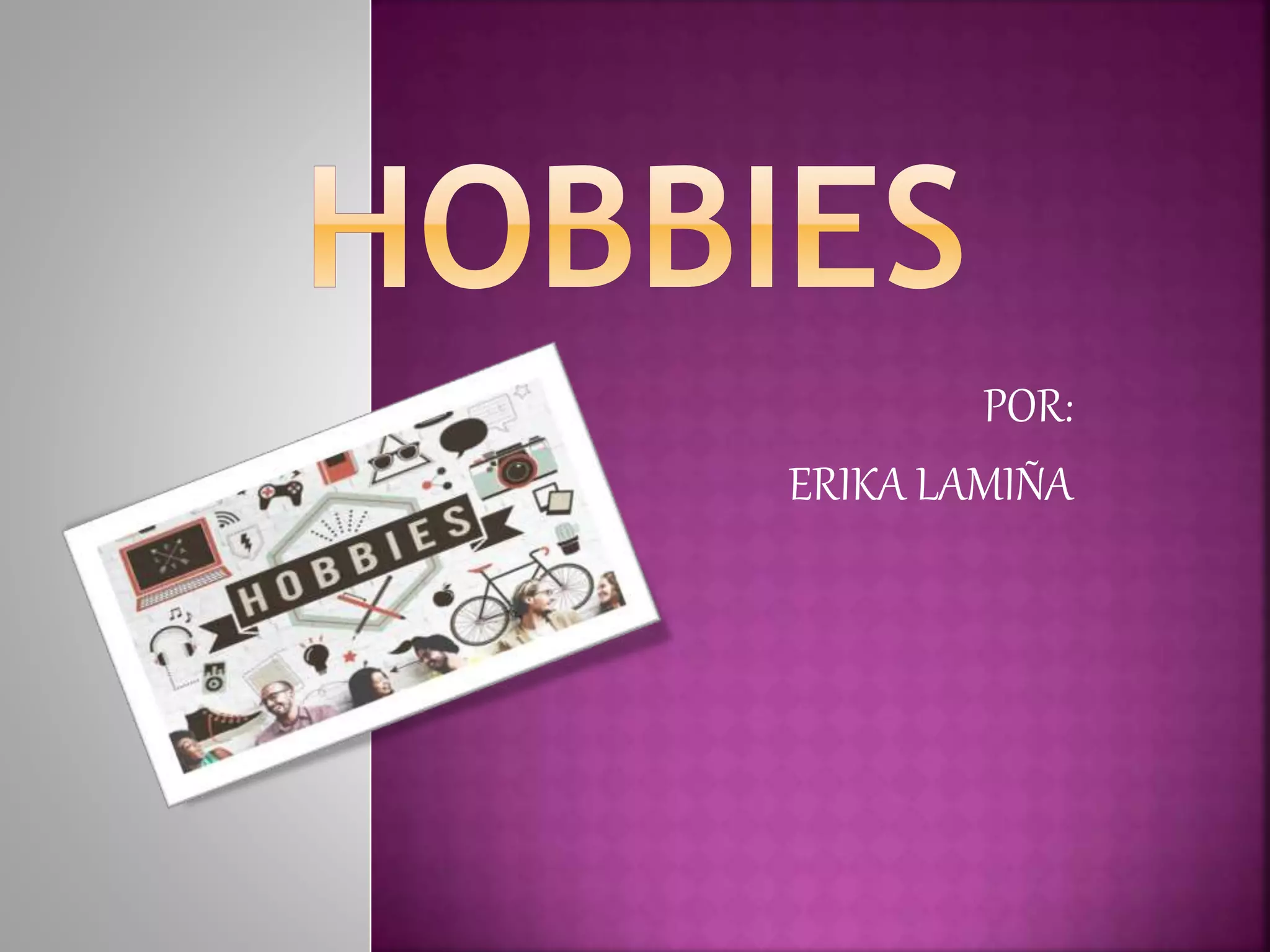 Hobbies | PPT