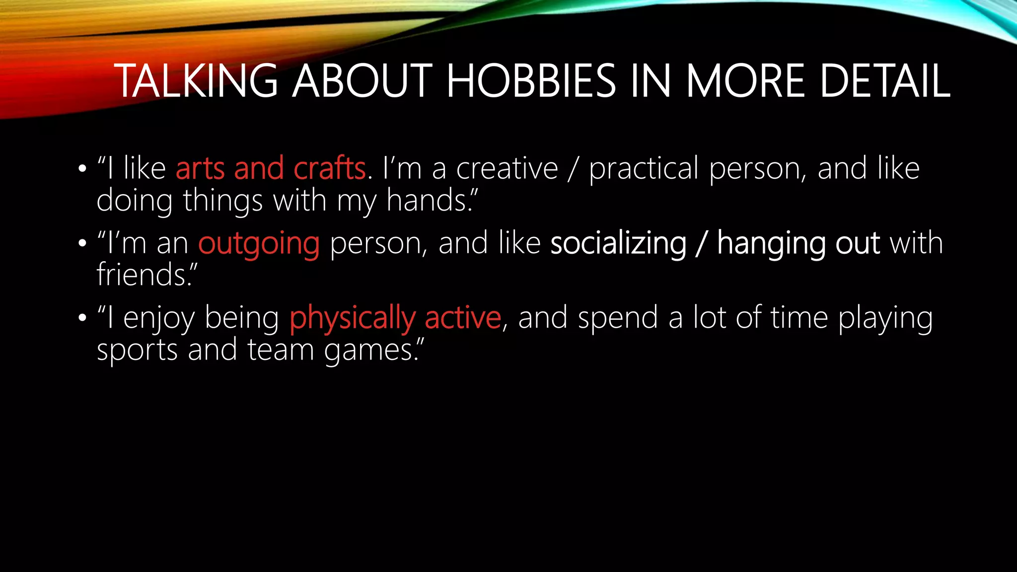 Hobbies and Interest | PPTX