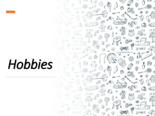 hobbies.pptx