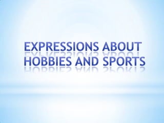 Hobbies and sports | PPTX