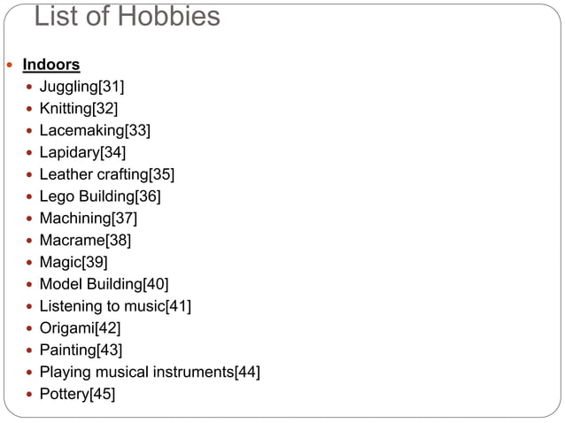 Hobbies and interest | PPTX | Model Toys | Hobbies & Interests