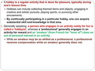 Hobbies and interest | PPTX