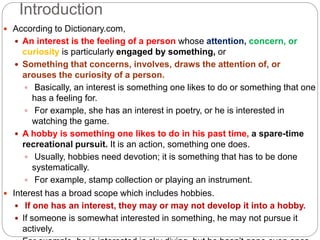 Interest In Something