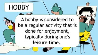 HOBBIES OCCUPATION POWERPOINT PRESENTATION | PPT