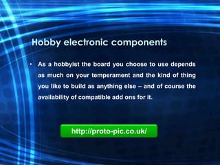 Hobby electronic components | PPTX
