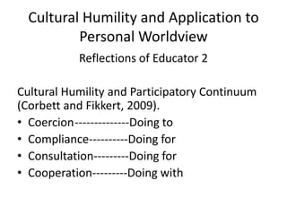 Cultural Humility: A Paradigm Shift Through Global Engagement ...