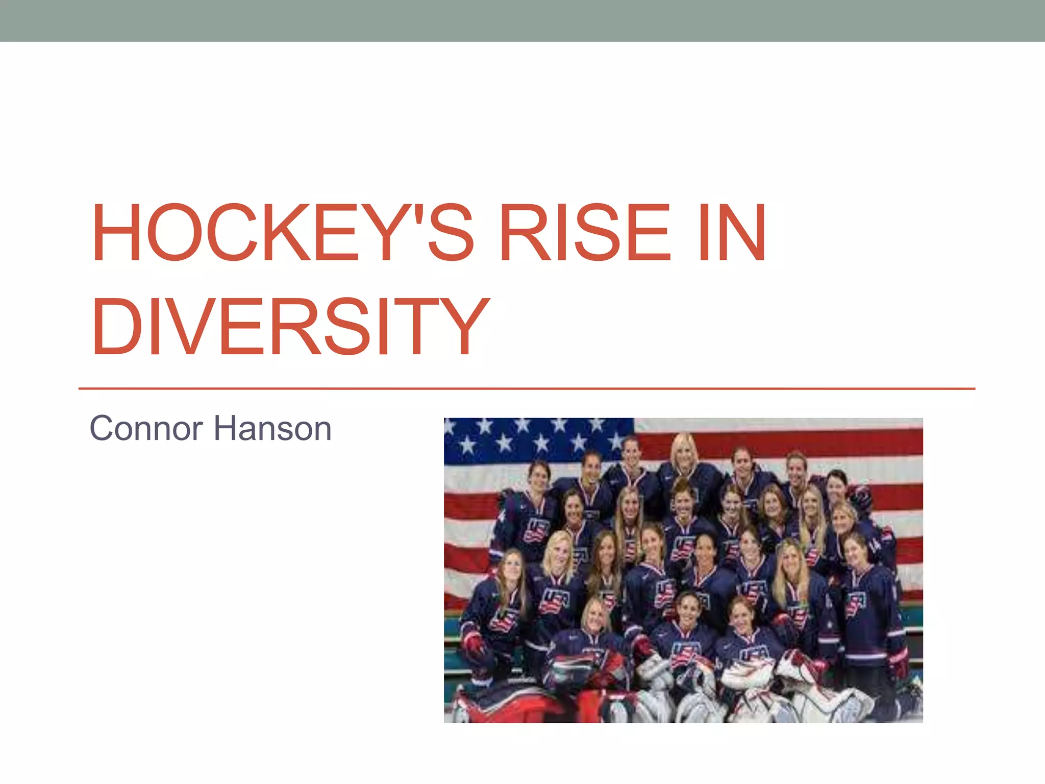 Hockey's rise in diversity | PPTX