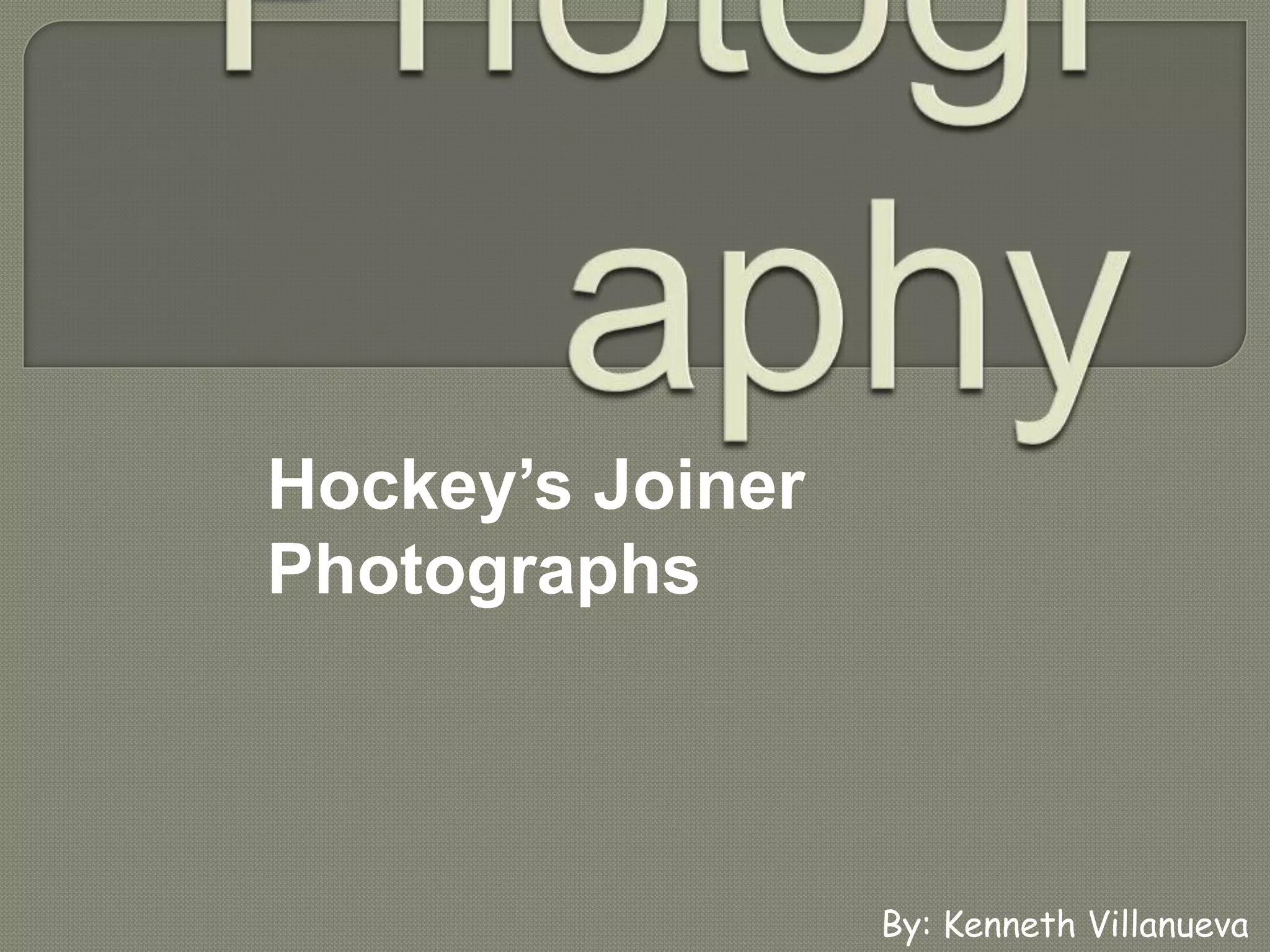 Hockney joiner | PPTX