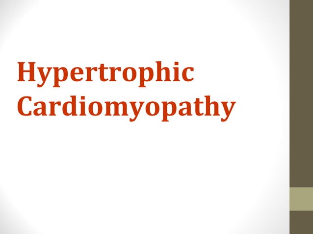 HOCM Hypertrophic cardiomyopathy | PPT | Heart and Cardiovascular ...