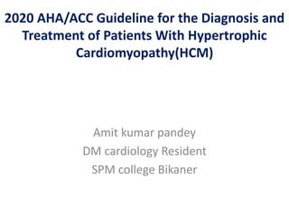 Hypertrophic cardiomyopathy new guidlines ACC 2020 | PPT