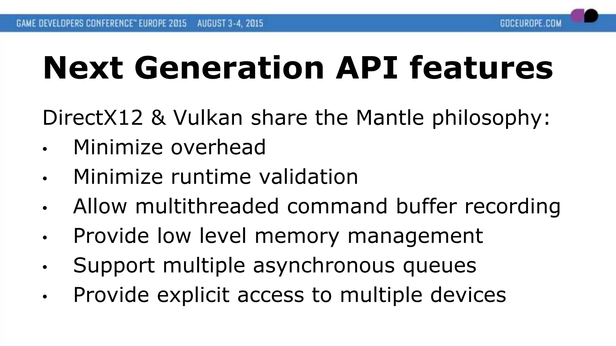DX12 & Vulkan: Dawn of a New Generation of Graphics APIs | PPT