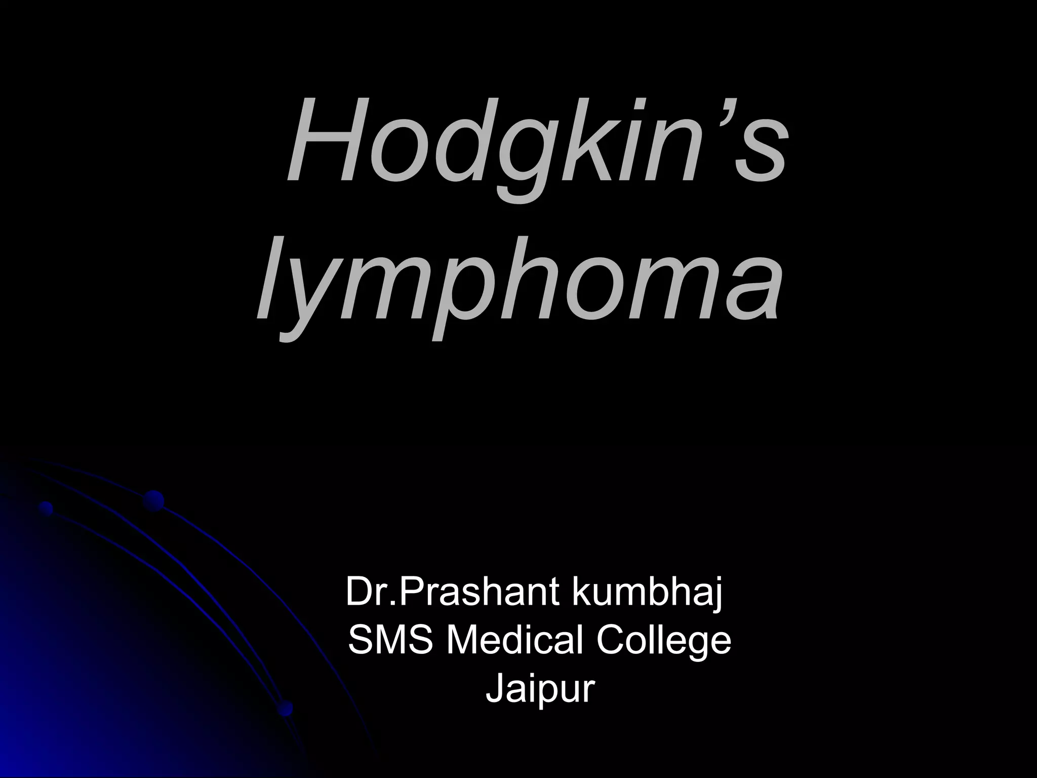 Hodgkin lymphoma | PPT