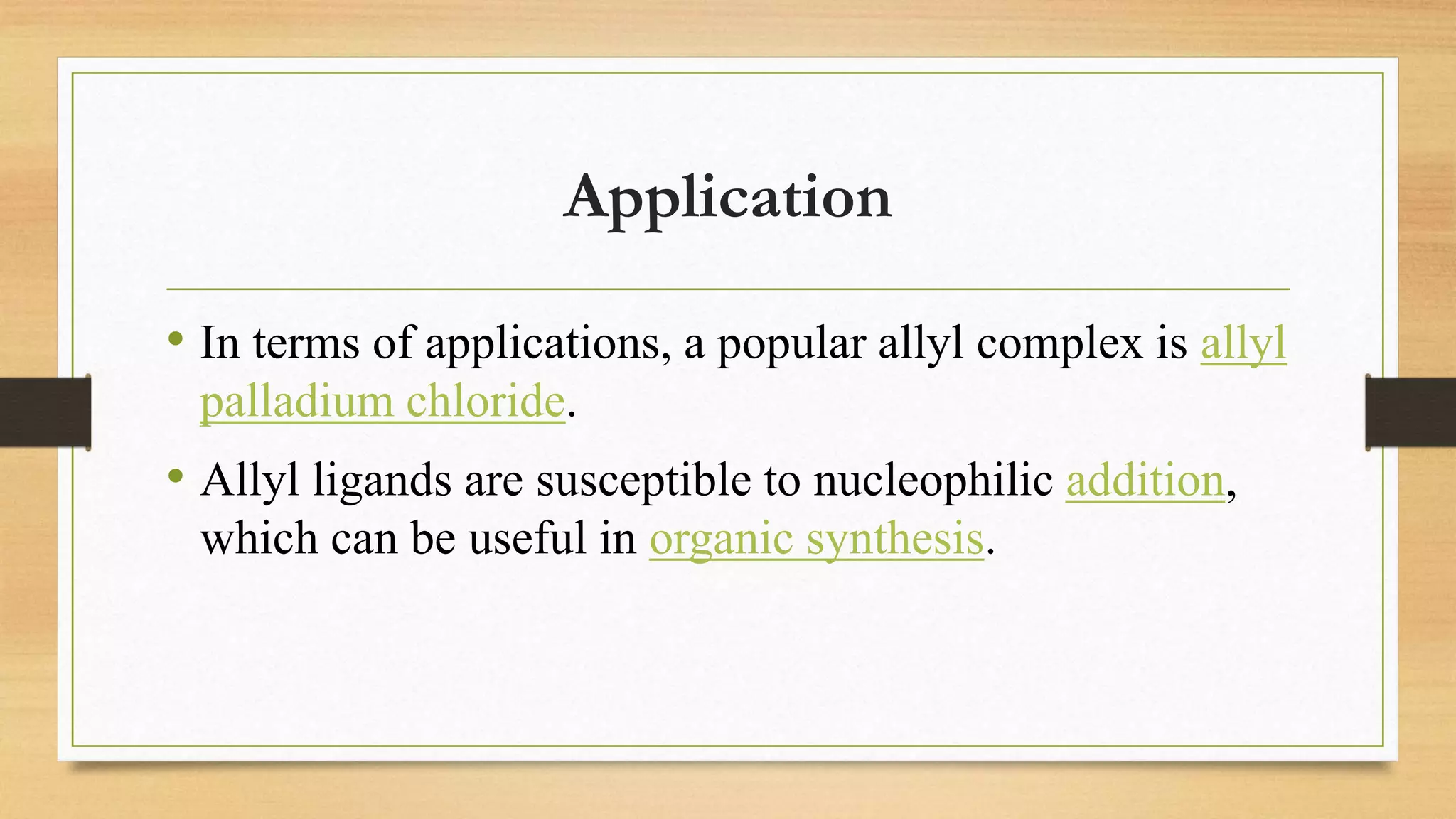 Metal allyl comples | PPTX