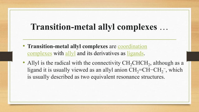 Metal allyl comples | PPTX | Chemistry | Science