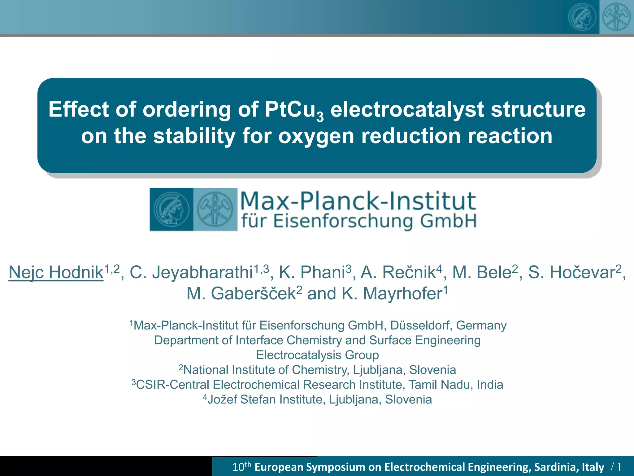 Effect of ordering of PtCu3 electrocatalyst structure on the stability ...