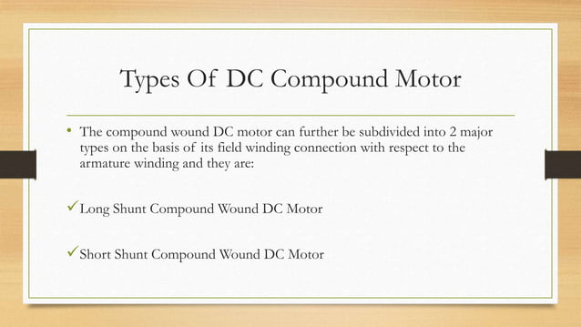 DC compound motor ppt | PPTX | Motorcycles | Automotive