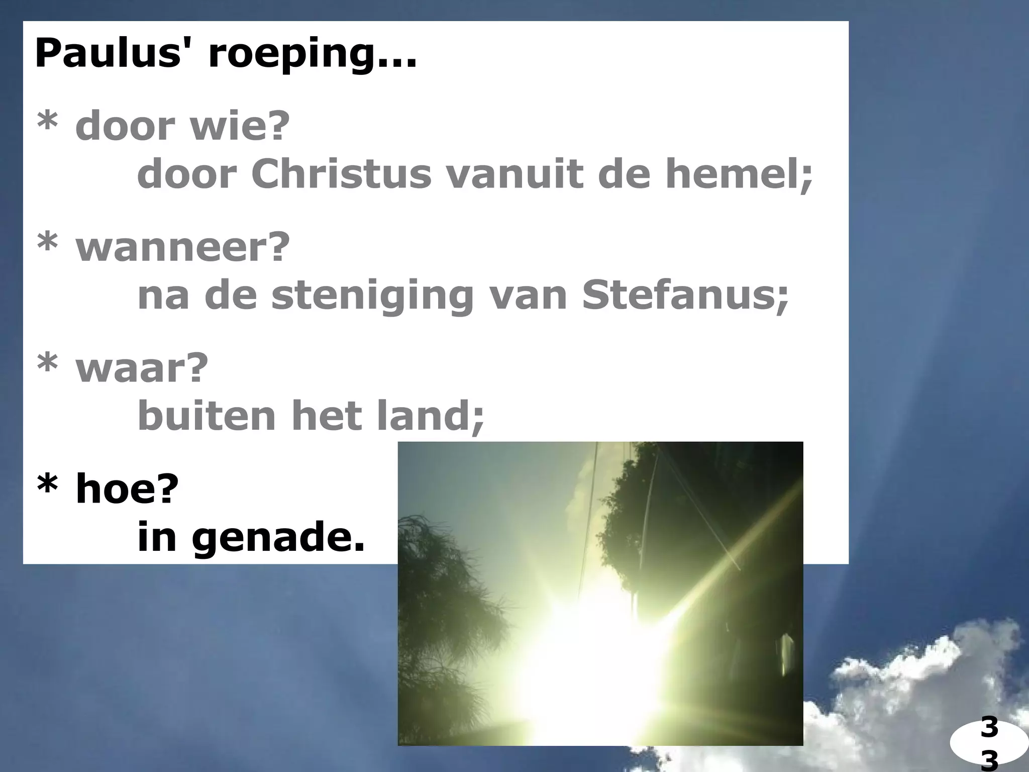 hoe Paulus apostel werd... | PPT