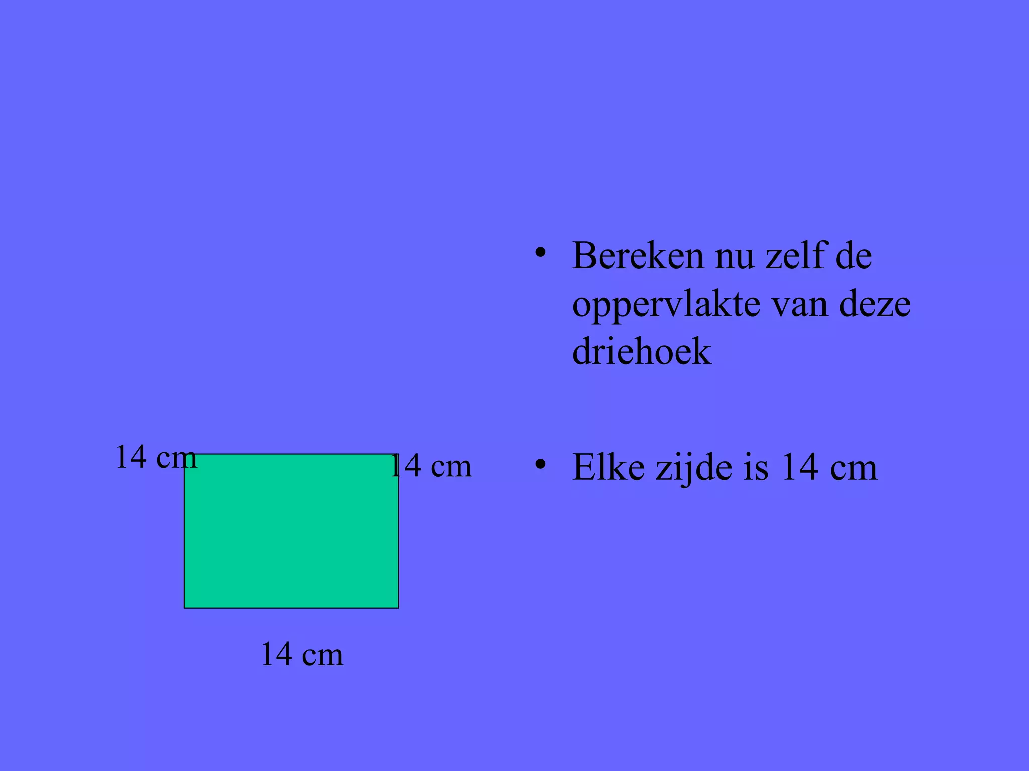 oppervlakte gelijkzijdige driehoek | PPT