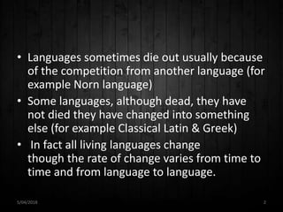 Flux of Language - HOEL By Wajid Hussain Khoso | PPT