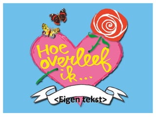 'Hoe overleef ik' presentatiepimper presenteren | PPT
