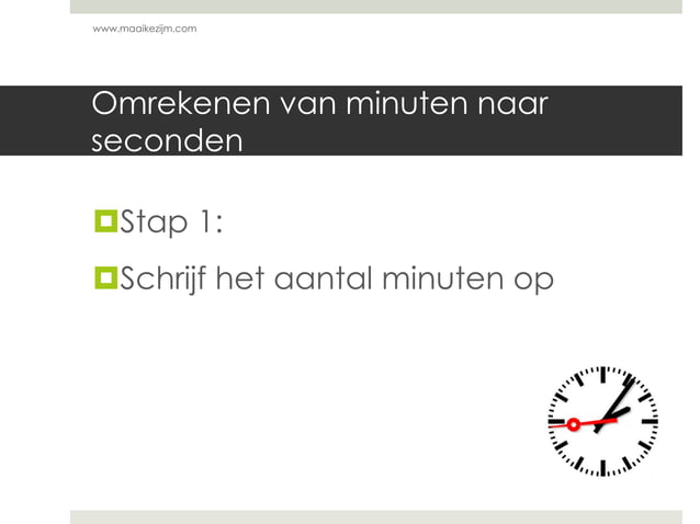 Hoe reken je minuten om naar seconden? | PPTX