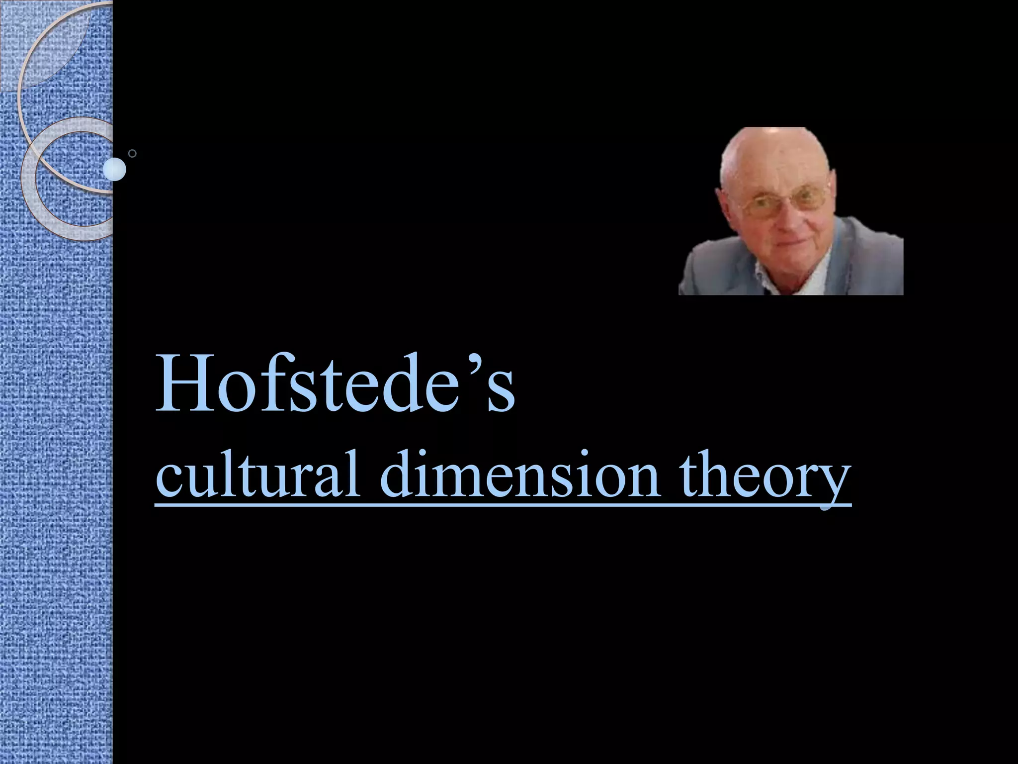 Hofstede's cultural dimension theory | PPTX