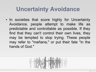 Uncertainty Avoidance Examples