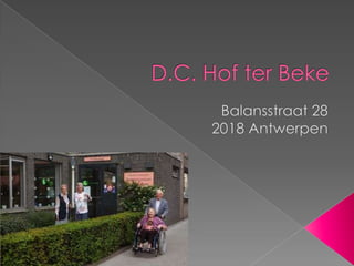 Presentatie Hof ter beke | PPTX
