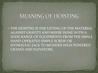 Hoisting and Transporting Equipments | PPTX