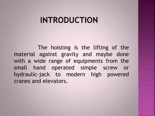 Hoisting equipments | PPTX