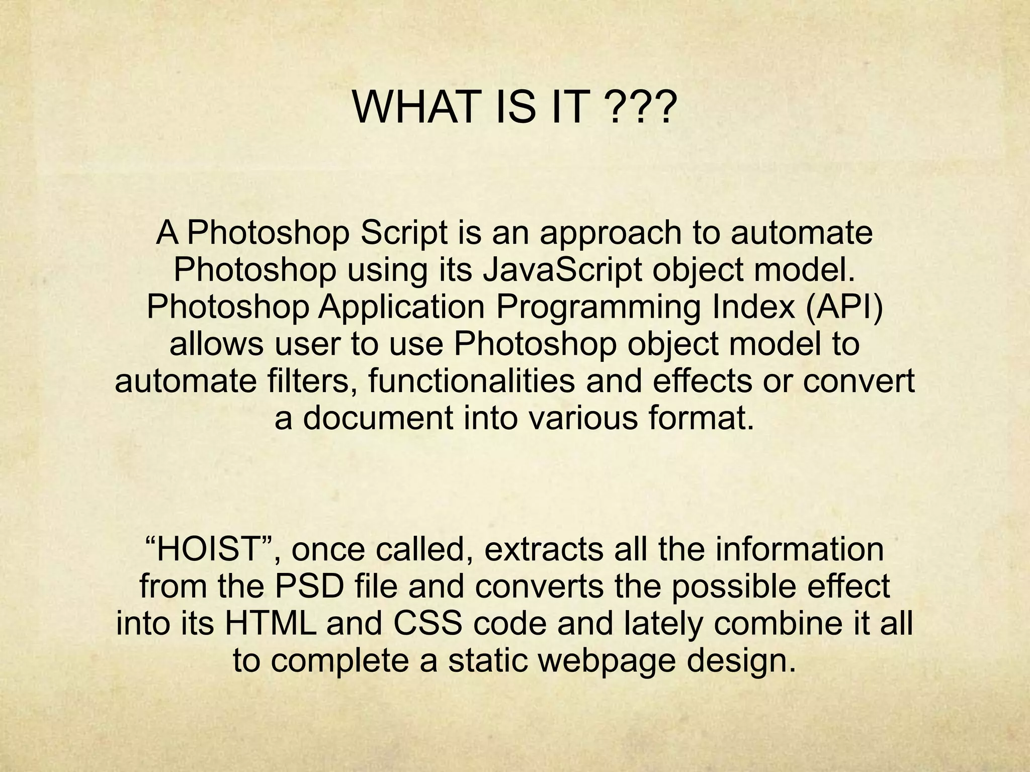 Hoist: Major Project (a Photoshop script to convert PSD to web) | PPT