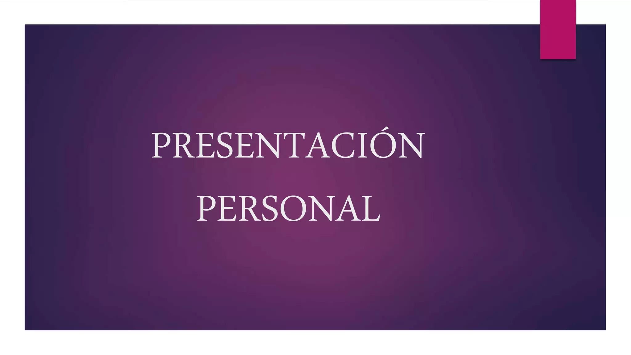 presentación personal | PPT