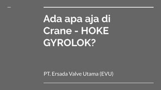 HOKE GYROLOK | PPT