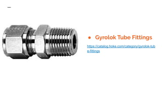 HOKE GYROLOK | PPT