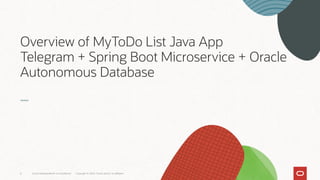 Oracle CloudWorld 2023 - How to hook up Telegram with Spring Boot and ADB | PDF | Cloud ...