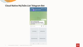 Oracle CloudWorld 2023 - How to hook up Telegram with Spring Boot and ADB | PDF