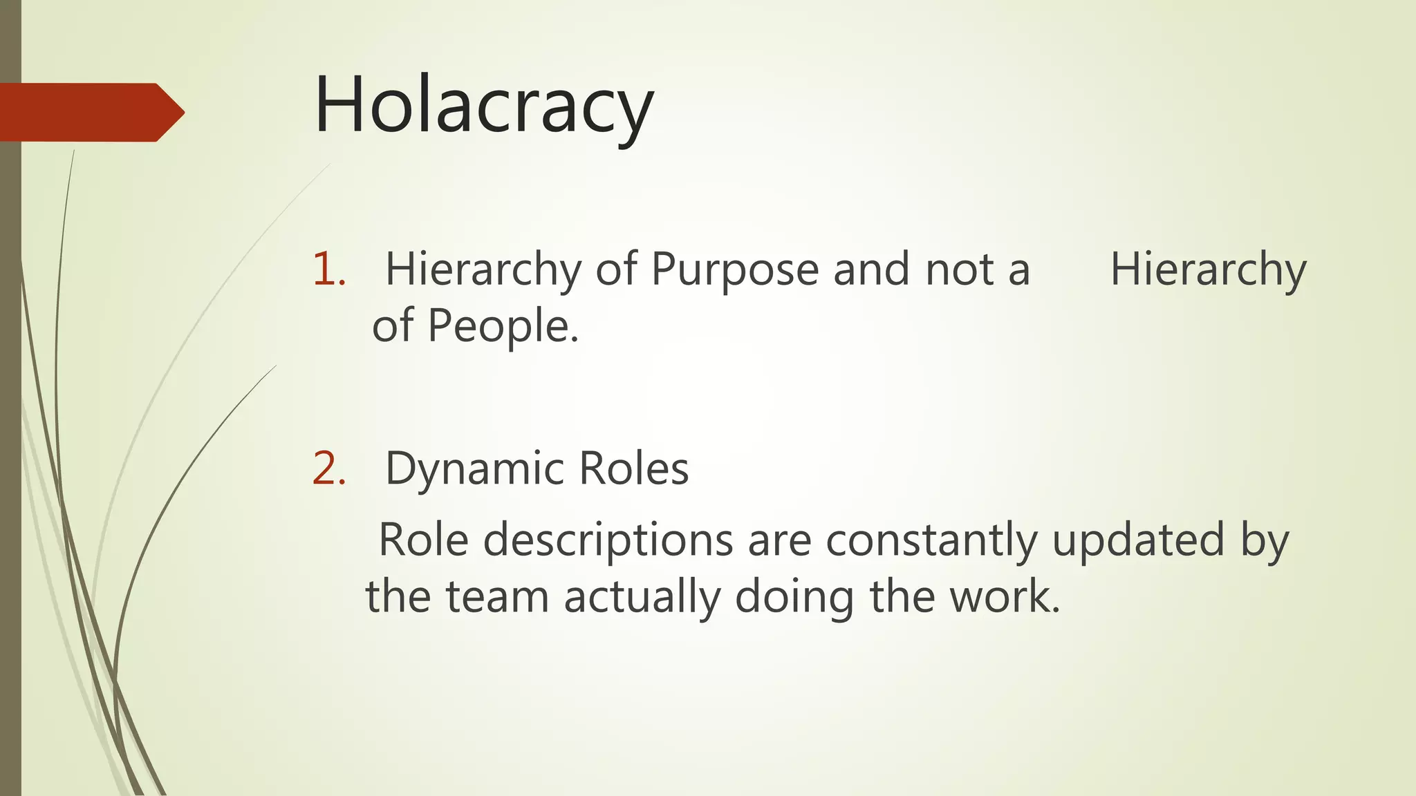 Holacracy : The New Approach | PPTX