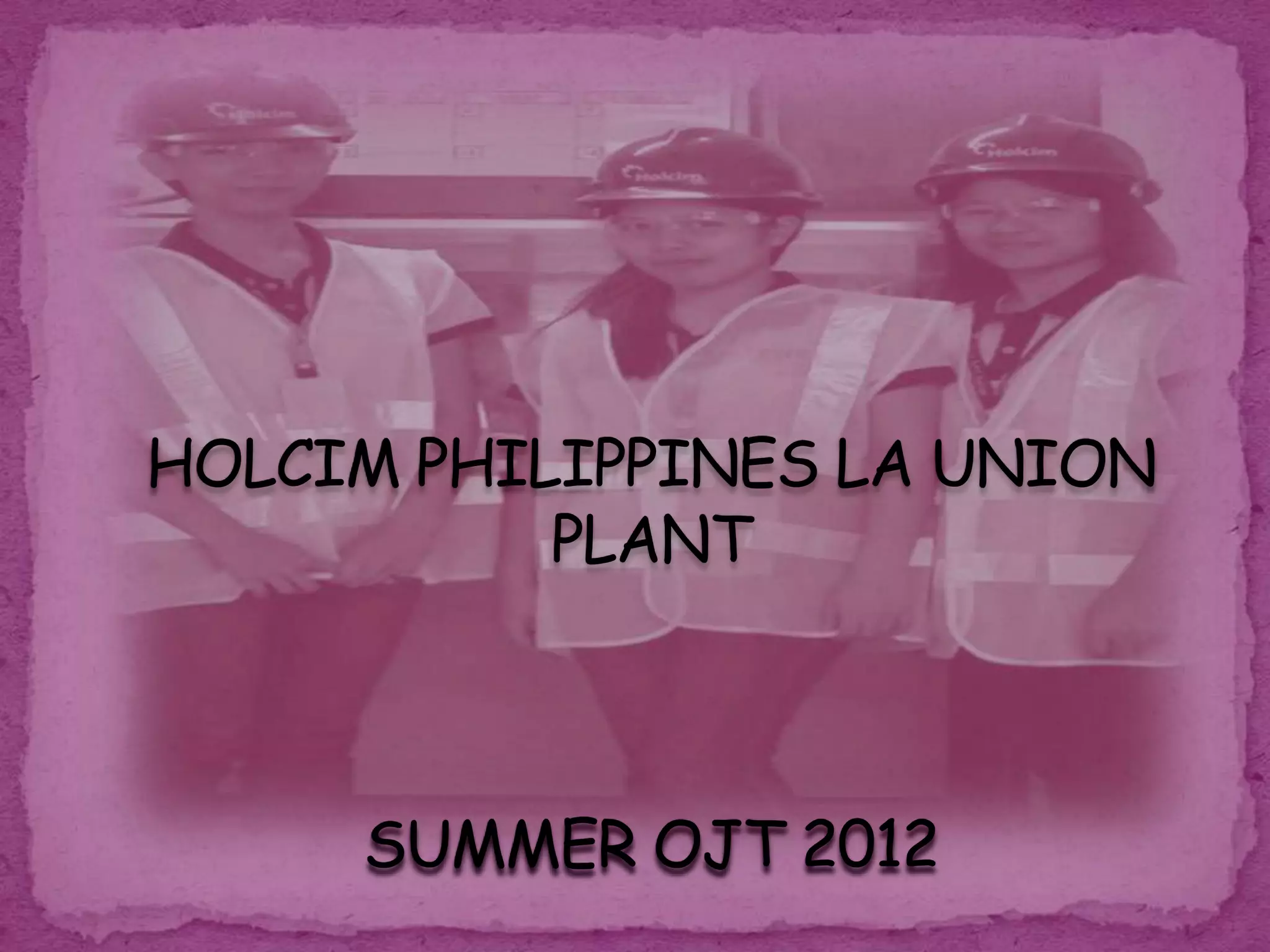 Holcim philippines la union plant | PPTX