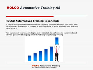 Holco Automotive Training Præsentation (Dansk) | PPT