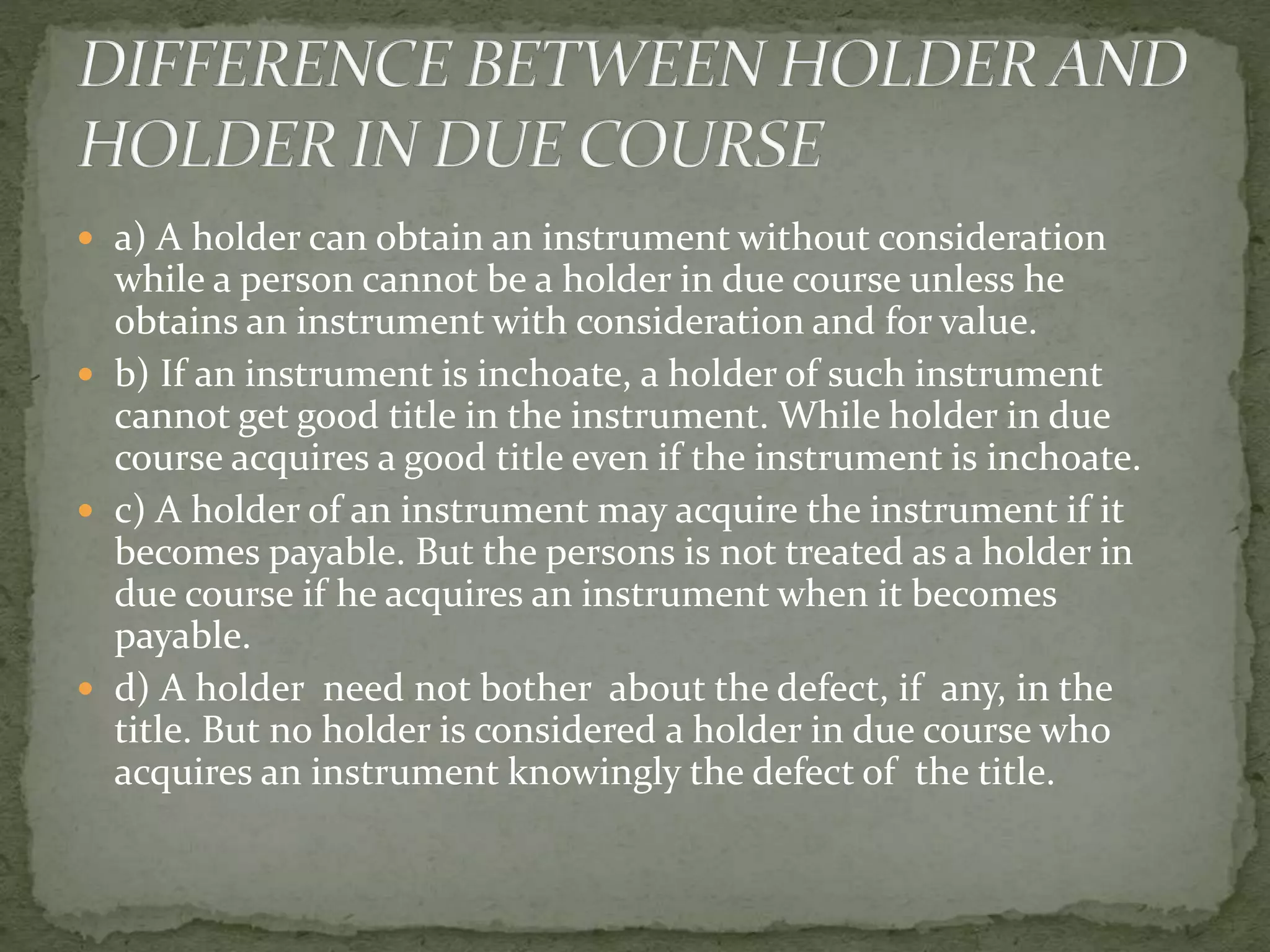 Holder & holder in due course | PPTX