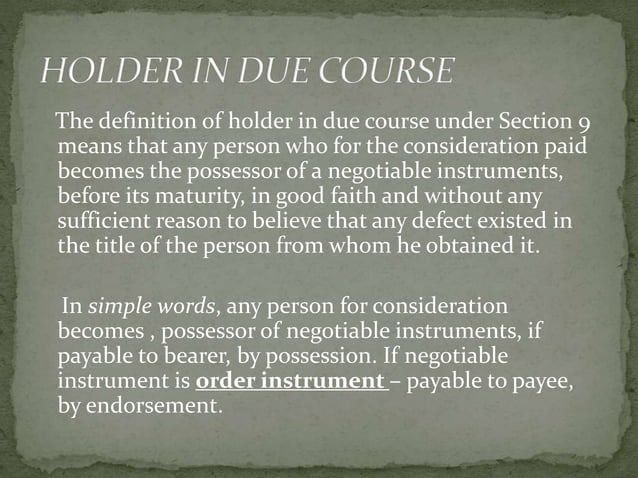 Holder & holder in due course | PPTX