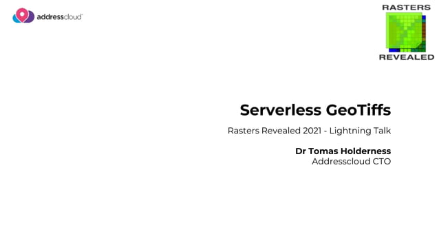 Serverless GeoTiffs | PPTX | Cloud Computing | Internet