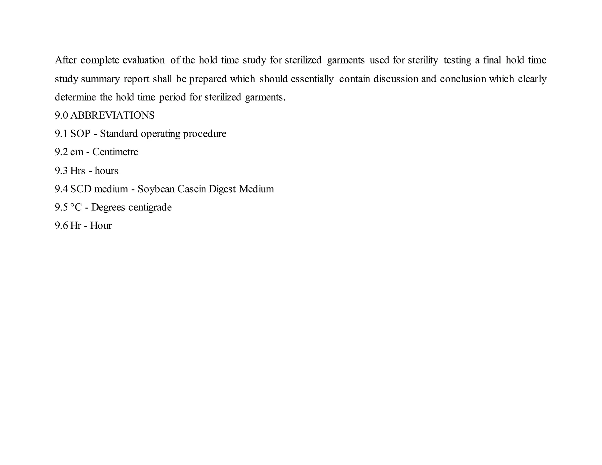 Hold time study protocol of sterilized garments for their sterility | DOCX