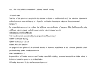 Hold time study protocol of sterilized garments for their sterility | DOCX