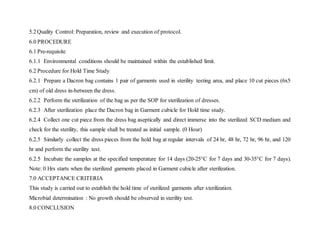 Hold time study protocol of sterilized garments for their sterility | DOCX